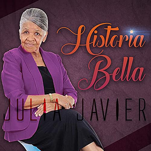 Play Historia Bella (Deluxe Edition) by Julia Javier on Amazon Music