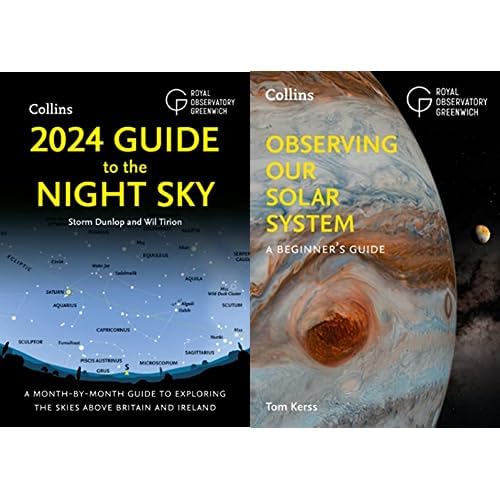Collins Guide to the Night Sky 2024 & Observing Our Solar System ...