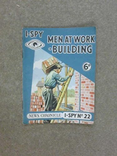 I-Spy Men at Work - Buildings No. 22: Big Chief I-Spy: Amazon.com: Books