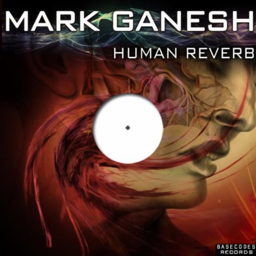 Amazon.com: Human Reverb : Mark Ganesh: Digital Music