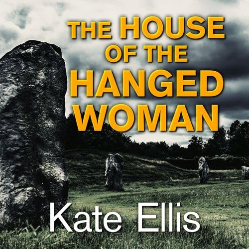 The House Of The Hanged Woman: Amazon.co.uk: Ellis, Kate, Noble, Peter ...