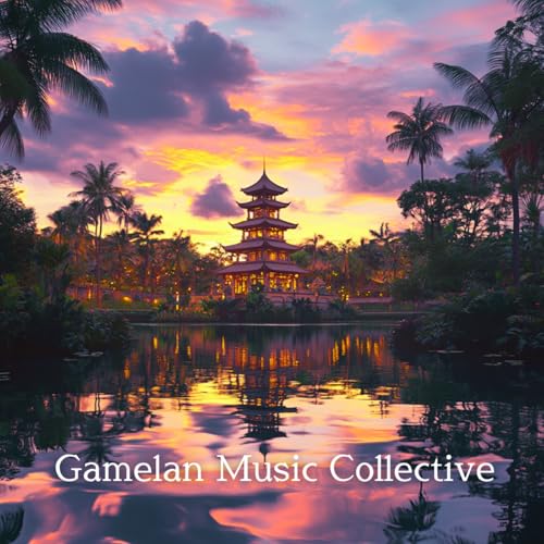 Amazon MusicでGamelan Music CollectiveのHealing Tones: Gamelan for ...