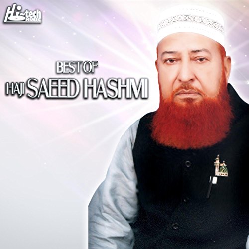 Amazon.com: Best of Haji Saeed Hashmi : Haji Saeed Hashmi: Digital Music