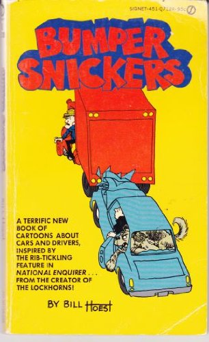 Bumper Snickers: Hoest, Bill: 9780451071286: Amazon.com: Books