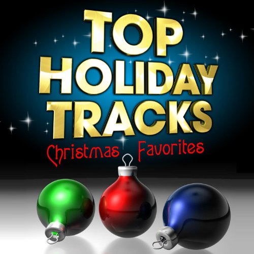 Play Top Holiday Tracks! Christmas Favorites by The Christmas Carolers ...