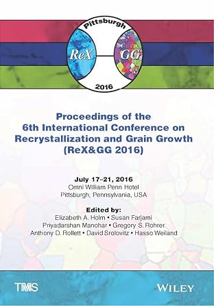 Proceedings of the 6th International Conference on Recrystallization ...