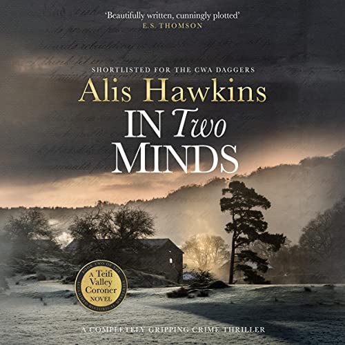 Amazon.com: In Two Minds: Teifi Valley Coroner 2 (Audible Audio Edition ...
