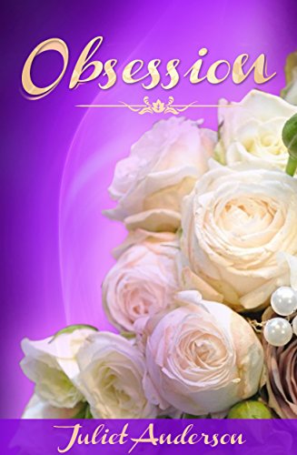 Obsession - Kindle edition by Anderson, Juliet. Literature & Fiction ...