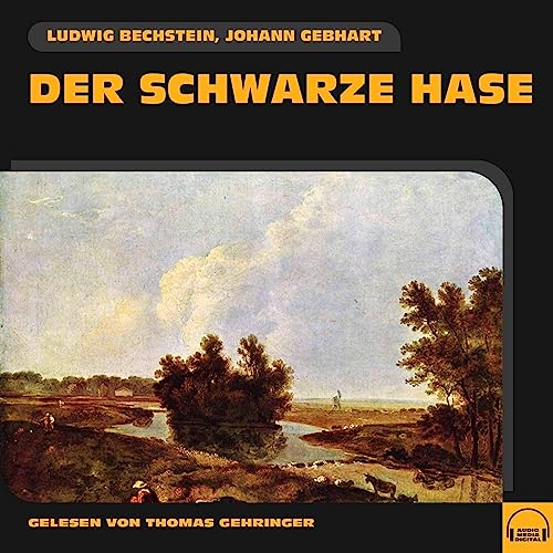 Amazon.com: Der schwarze Hase (Audible Audio Edition): Ludwig Bechstein ...