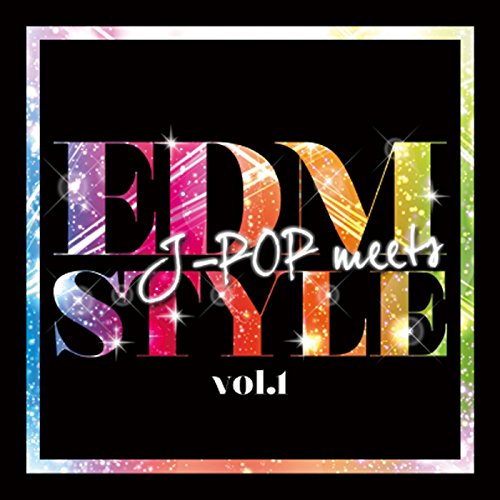 J-POP meets EDM STYLE VOL.1 de Various artists en Amazon Music - Amazon.es