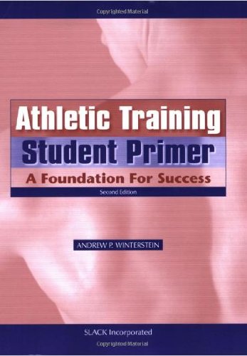 Athletic Training Student Primer: A Foundation for Success 2nd Edition ...
