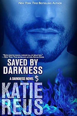 Hunted by Darkness (Darkness Series Book 4) - Kindle edition by Reus, Katie. Romance Kindle ...