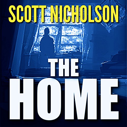 Amazon.com: The Home (Audible Audio Edition): Scott Nicholson, Daniel ...