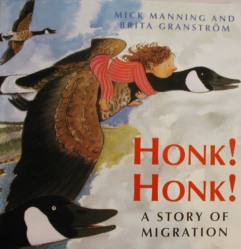Amazon.com: Honk! Honk! A Story of Migration: 9780673610188: Mick ...