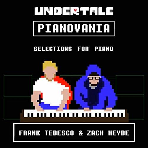 Play Pianovania: Selections for Piano (From "Undertale") by Zach Heyde ...