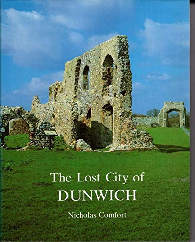 The Lost City of Dunwich : Nicholas Comfort: Amazon.co.uk: Books