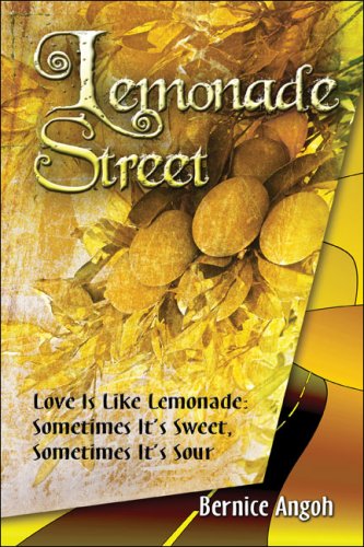 Lemonade Street: Love Is Like Lemonade: Sometimes It's Sweet, Sometimes ...