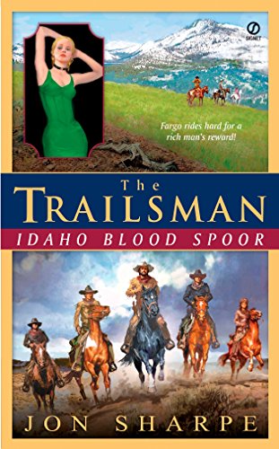 The Trailsman (Giant): Idaho Blood Spoor eBook : Sharpe, Jon: Amazon.in ...