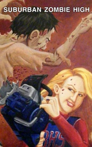 Suburban Zombie High: Volume 1: Amazon.co.uk: Flagg, Jeremy, Kahl ...