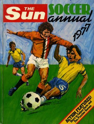 The Sun Soccer Annual 1977: The Sun: Amazon.com: Books