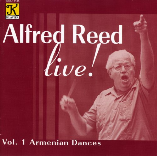 Amazon.com: Reed: Alfred Reed Live!, Vol. 1 - Armenian Dances : Alfred ...