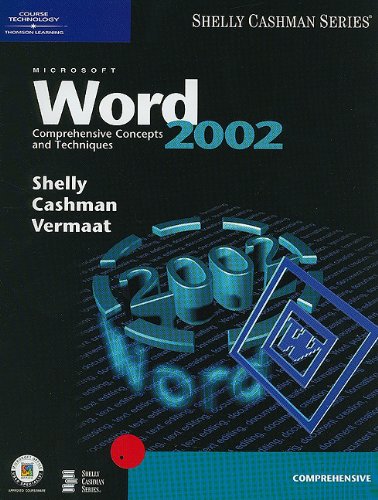 Microsoft Word 2002 Comprehensive Concepts and Techniques: Shelly, Gary ...