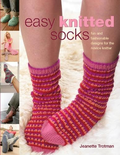Easy Knitted Socks#: Amazon.co.uk: Trotman, Jeanette: 9781844482146: Books