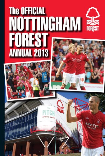 NOTTINGHAM FOREST ANNUAL 2013 (Official Nottingham Forest FC Annual ...