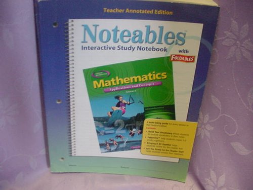 Teacher's Annotated Edition (Noteables : Mathematics Applications and Concepts Course 3 ...