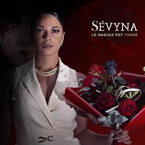 Play Le masque est tombé by Sévyna on Amazon Music