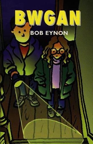 Amazon.com: Bwgan (Welsh Edition): 9781855963375: Robert Eynon: Books