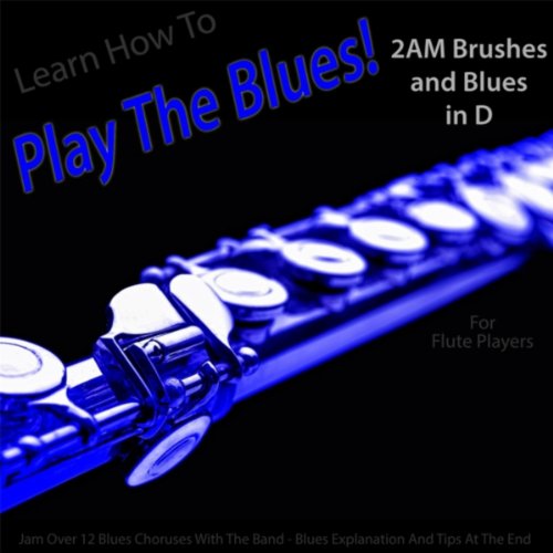 Amazon MusicでWindy Town ArtistsのLearn How to Play the Blues! 2AM ...
