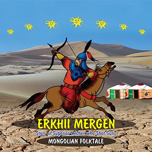 Amazon.com: Erkhii Mergen : The Story of a Superior Archer who Shot ...