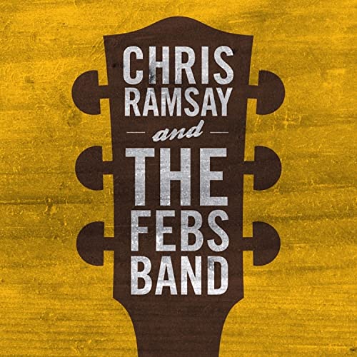 Play Chris Ramsay and the febs band by Chris Ramsay on Amazon Music