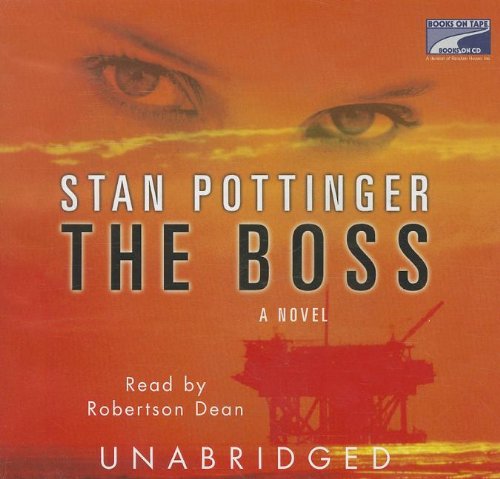 The Boss: Stan Pottinger: 9781415936320: Amazon.com: Books