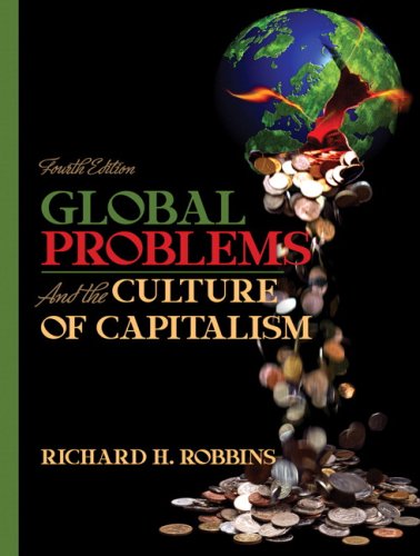 Global Problems and the Culture of Capitalism with Talking Points on ...