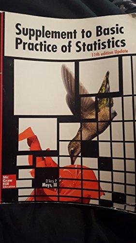Supplement to Basic Practice of Statistics 11th edition update: D'Arcy ...