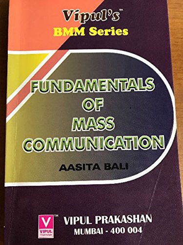 Vipul’s BMM Series - Fundamentals Of mass communication : Amazon.in: Books