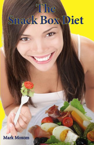 The Snack Box Diet - Kindle edition by Moxom, Mark. Health, Fitness ...
