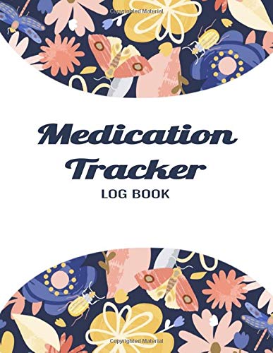 Medication Tracker Log book: Medication Gifts, Record Medical history ...