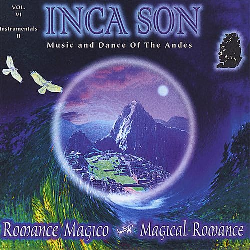 Inca Son - Romance Magico 6 - Amazon.com Music