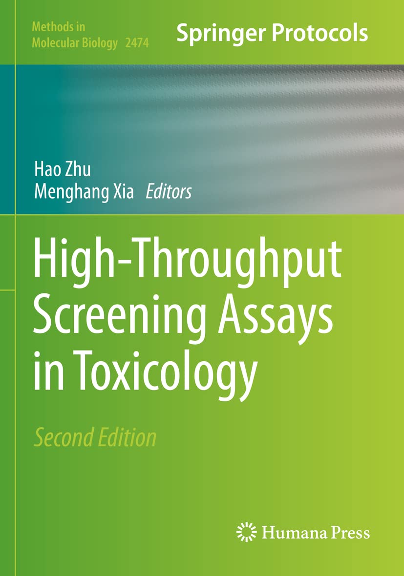 High-Throughput Screening Assays in Toxicology (Methods in Molecular ...