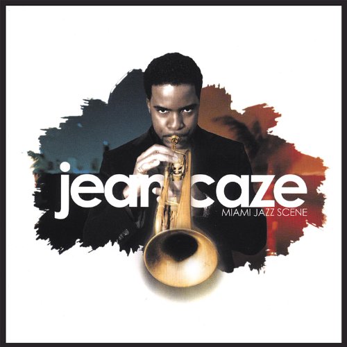 Amazon.com: Miami Jazz Scene : Jean Caze: Digital Music