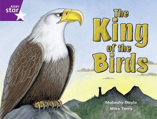 The King of the Birds (Rigby Star): unknown author: 9780433052111 ...