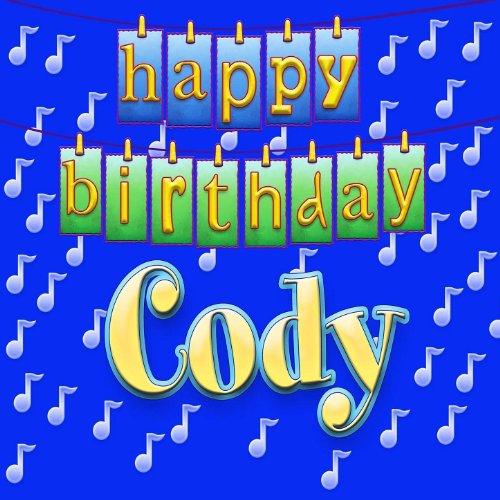 Play Happy Birthday Cody by Ingrid DuMosch on Amazon Music