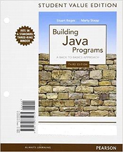Building Java Programs, Student Value Edition (3rd Edition) 3rd edition by Reges, Stuart, Stepp ...