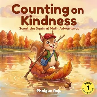 Amazon.com: Counting on Kindness: Scout the Squirrel Math Adventures ...