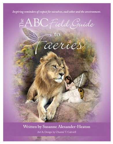 Amazon.com: The ABC Field Guide to Faeries eBook : Alexander-Heaton ...