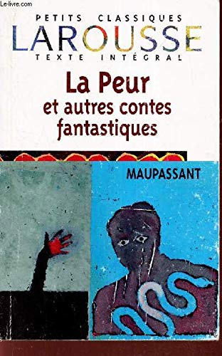 Amazon.fr - La Peur, texte intégral - Maupassant, Guy de - Livres