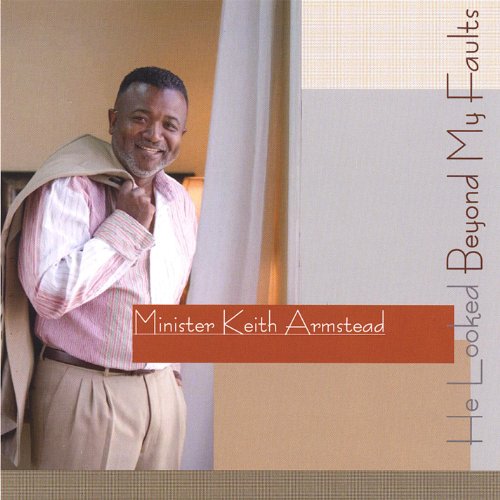 Play He Looked Beyond My Faults by Keith Armstead on Amazon Music